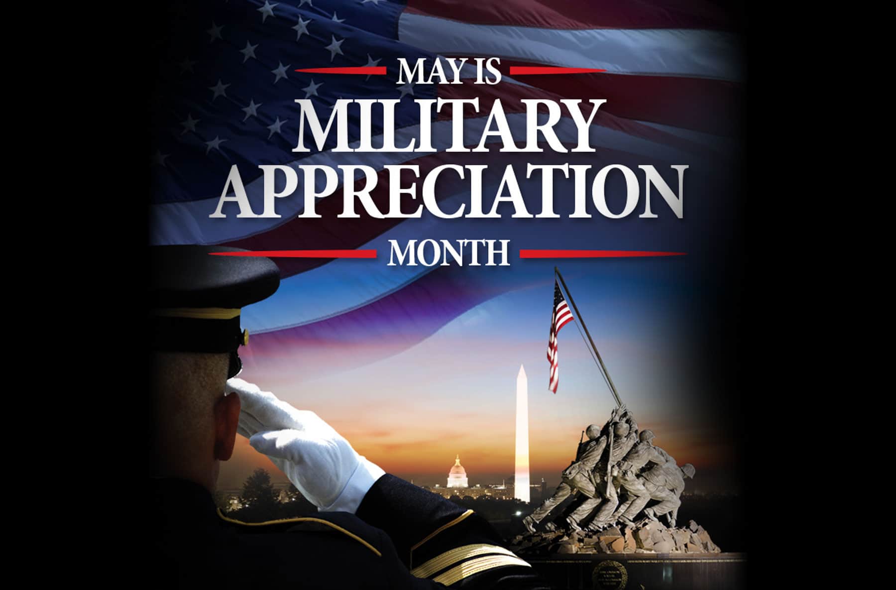 Military Appreciation Month Discounts and Activities